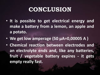 A battery from fruits and vegetables | PPTX