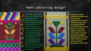 study on the weft patterning mechanism. | PPTX