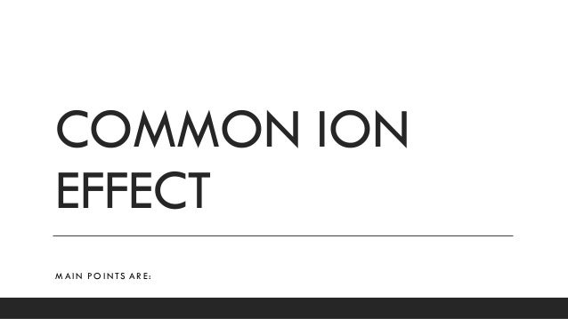 Common ion effect | PDF