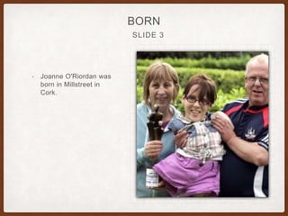 Joanne O Riordan | PPT