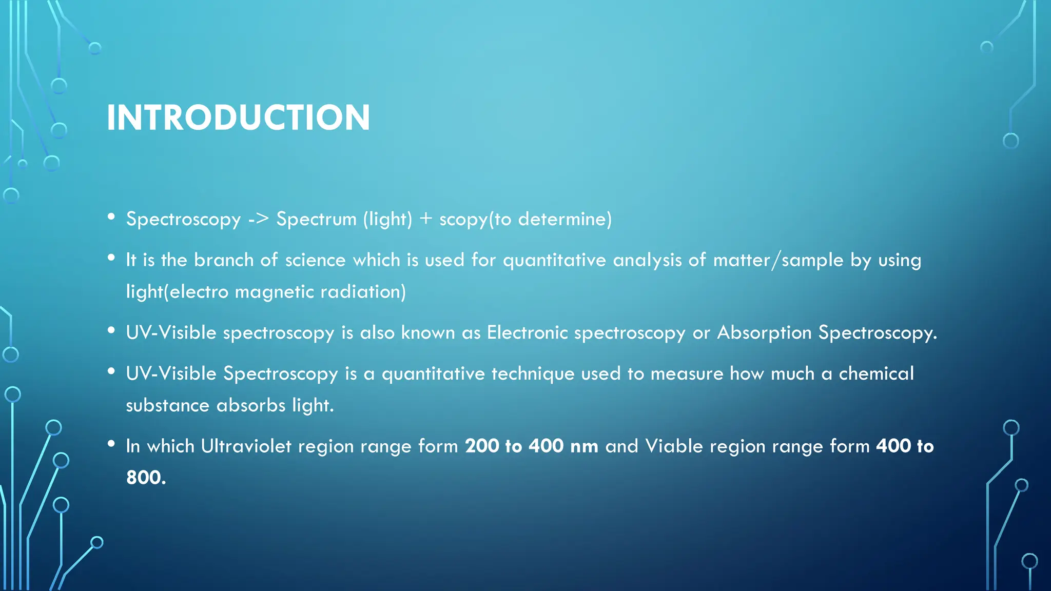 UV-VISIBLE SPECTROSCOPY and it's Introduction,Principle,Instrumentation and Application. | PPTX