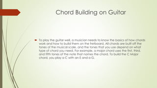 Chord Building on Guitar | PPTX