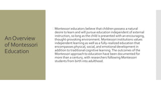 An Overview of Montessori Education | PPTX