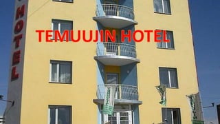 Temuujin Hotel | PPTX
