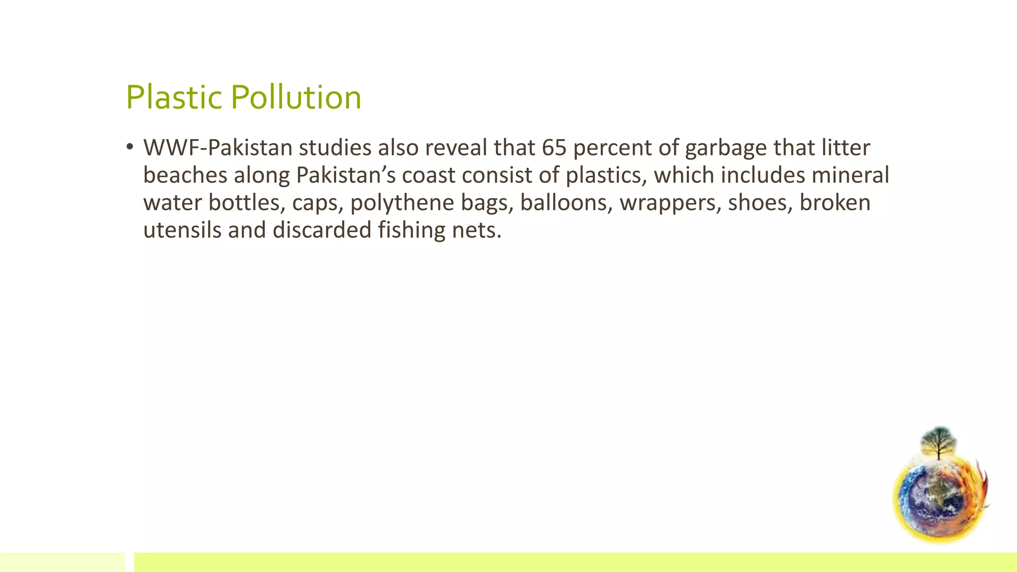Plastic Pollution and Pakistan | PPTX | Environmental Services Industry ...