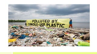 Plastic Pollution and Pakistan | PPTX | Environmental Services Industry ...