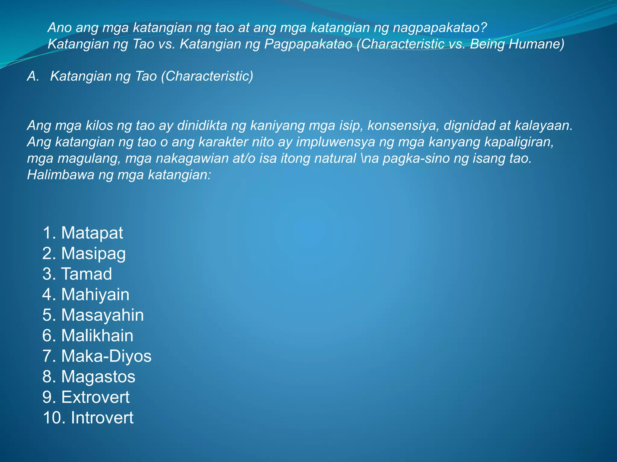 Katangian ng Tao | PPTX