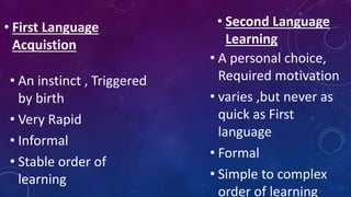 first language vs second language | PPTX