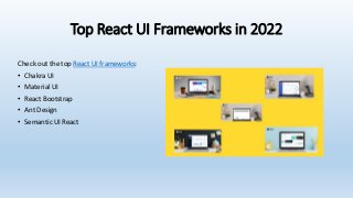 React UI Frameworks in 2022 | PPT