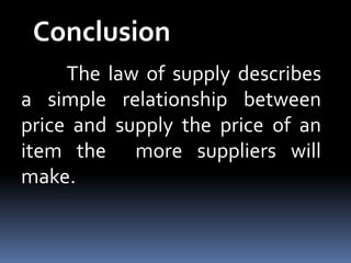 Presentation on law of supply. | PPTX