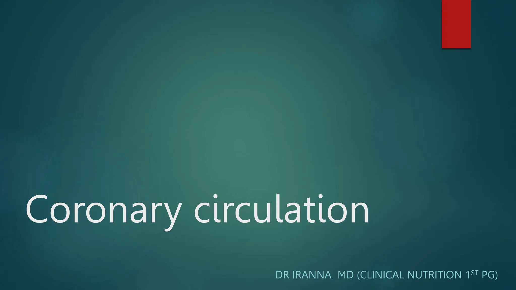Coronary circulation it's important . | PPT