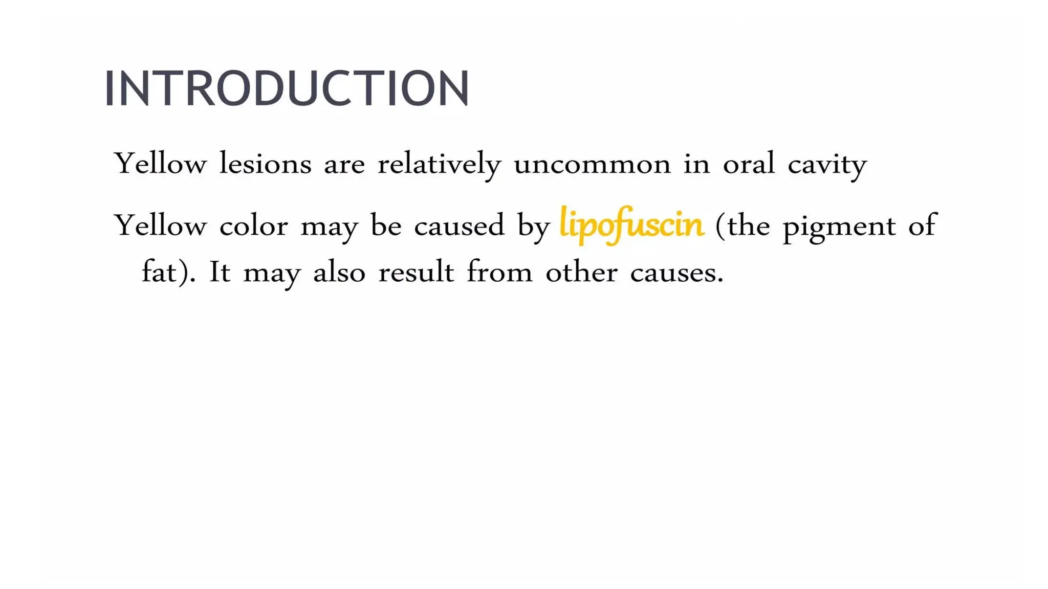 Yellow Lesions of Oral Cavity By Dr. Pushpendra | PPT