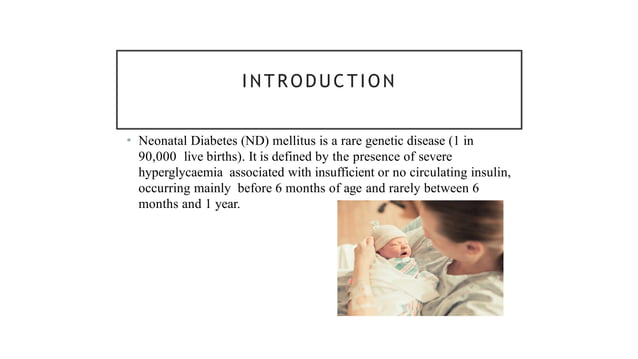 neonatal Diabetes prepared by Farhan Afridi | PPT