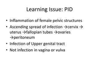 Pelvic Inflammatory Disease: A Case study | PPTX