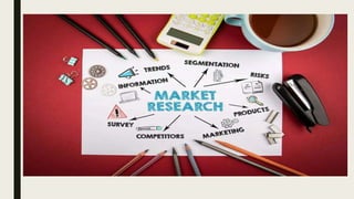 Presentation (6)market research.pptx final ppt | PPT