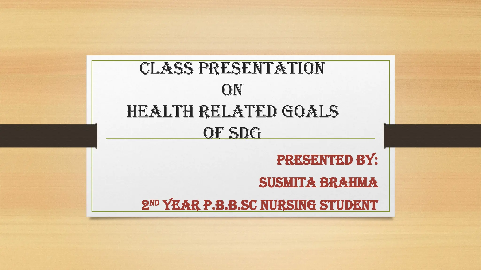 Health related sustainable development goal | PPTX