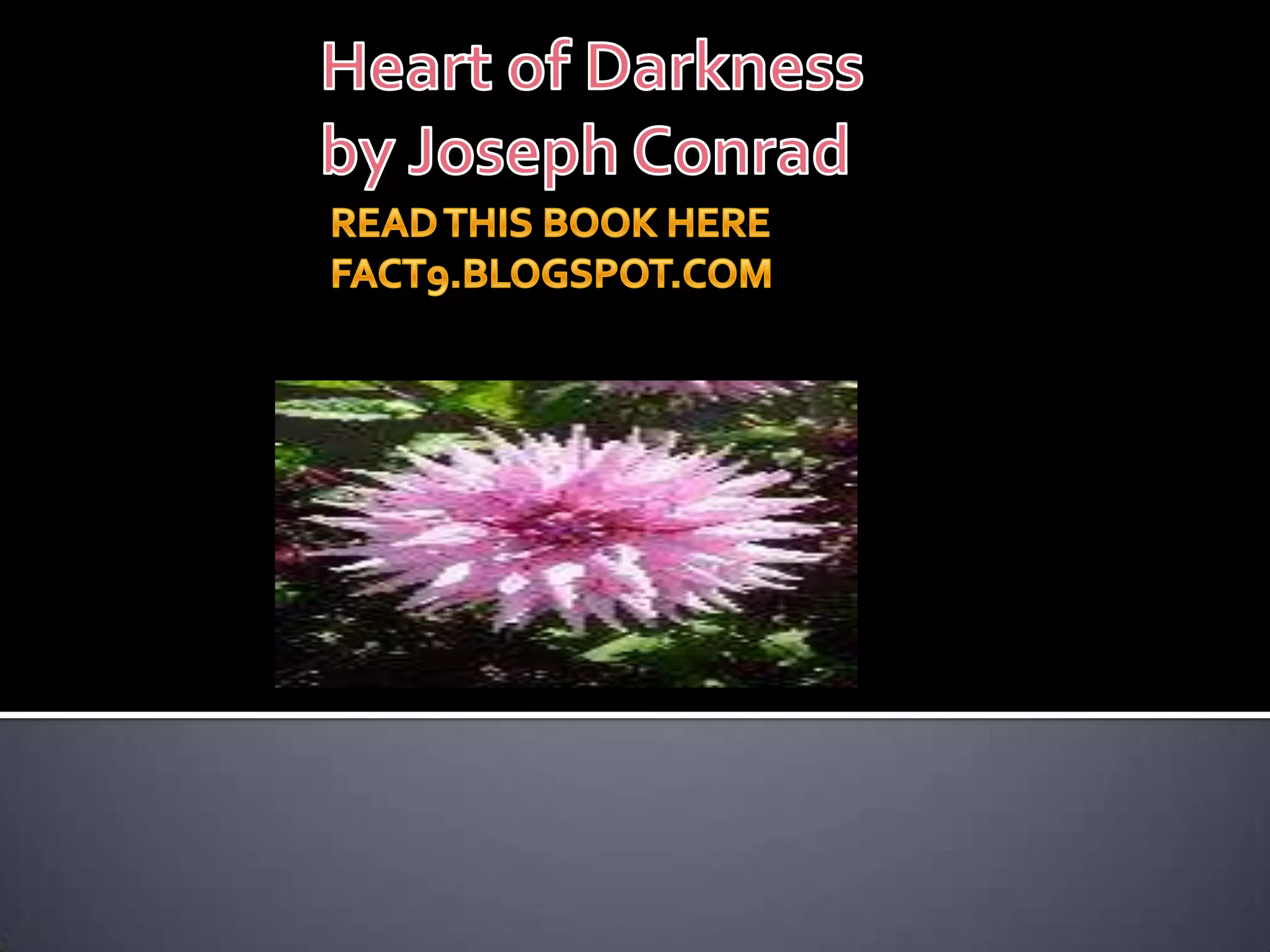 HEART OF DARKNESS | PPSX