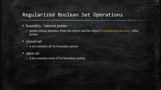 regularized boolean set operations | PPTX