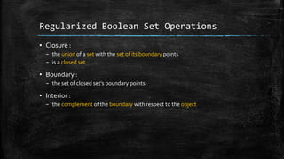 regularized boolean set operations | PPTX