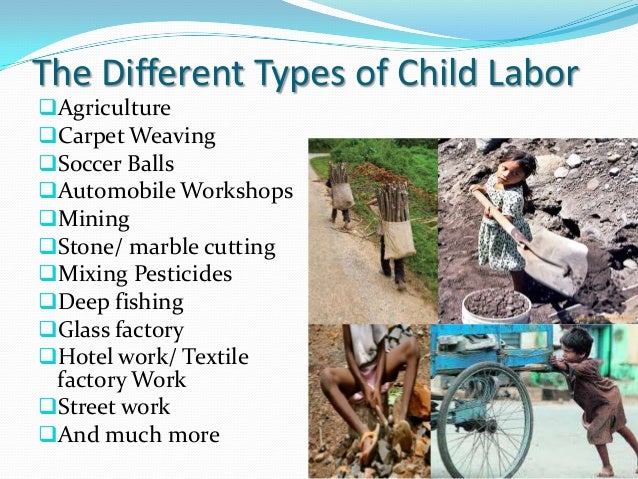 Types Of Child Labor – Child Labour Statistics – NRRBG