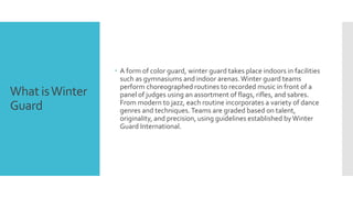 What is Winter Guard | PPTX