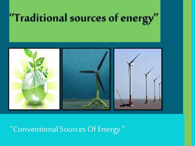 conventional and non conventional source of energy