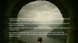 THE MONK WHO SOLD HIS FERRARI | PPT