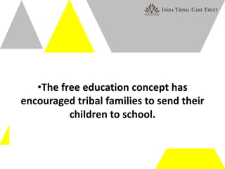 tribal education in India | PPTX