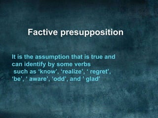 presupposition and its types in details | PPT
