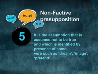 presupposition and its types in details | PPT