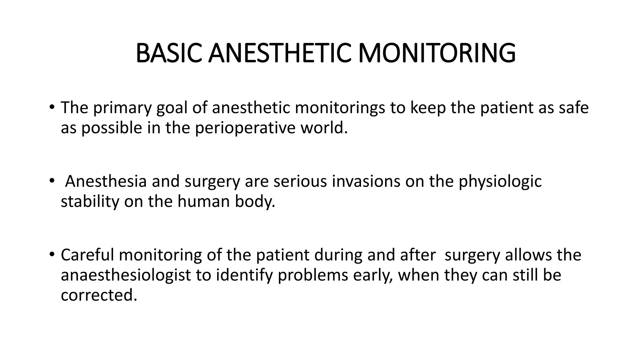 BASIC ANAESTHETIC MONITORING | PPTX