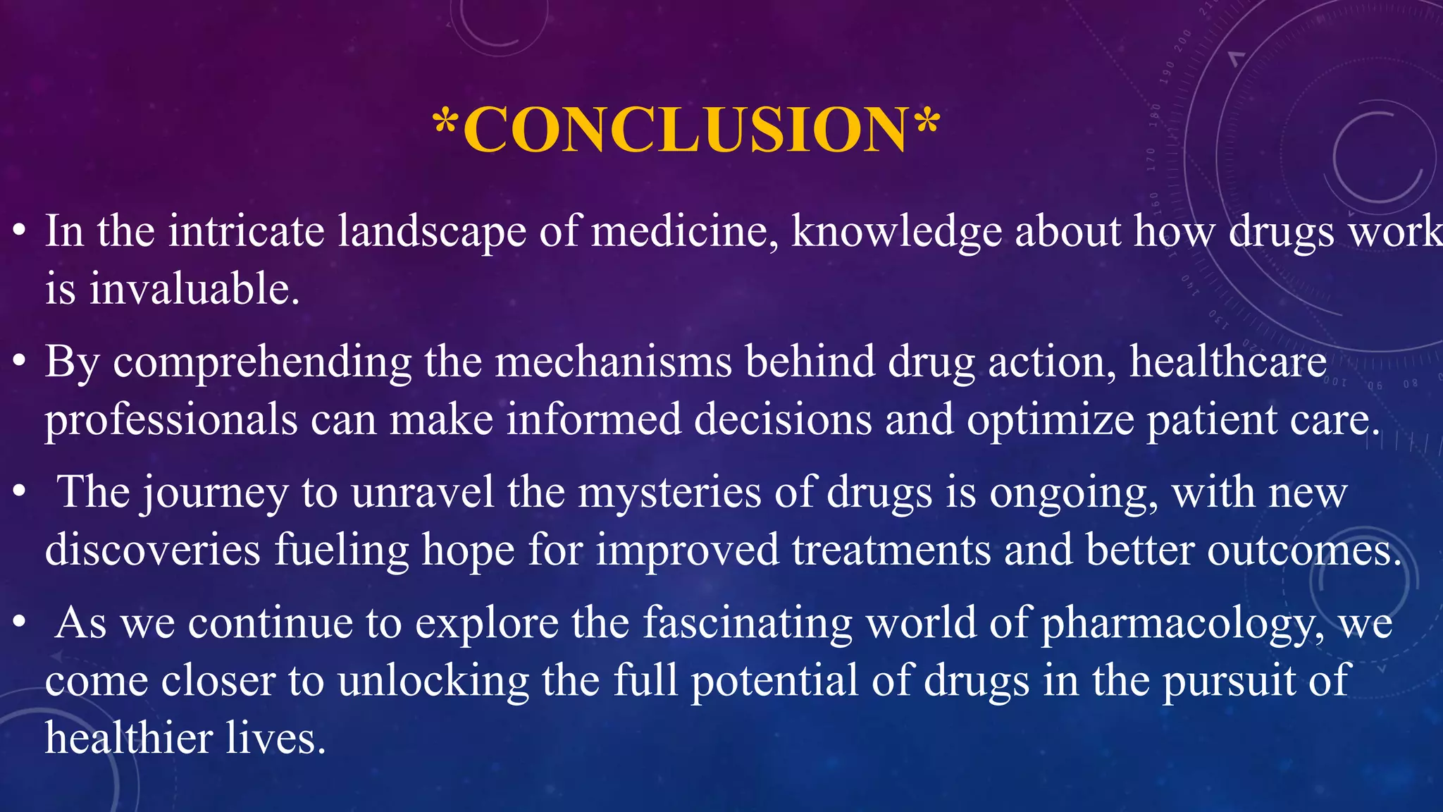 HOW DRUG/MEDICINE WORK OR Understanding the Mechanisms of Drug Action ...