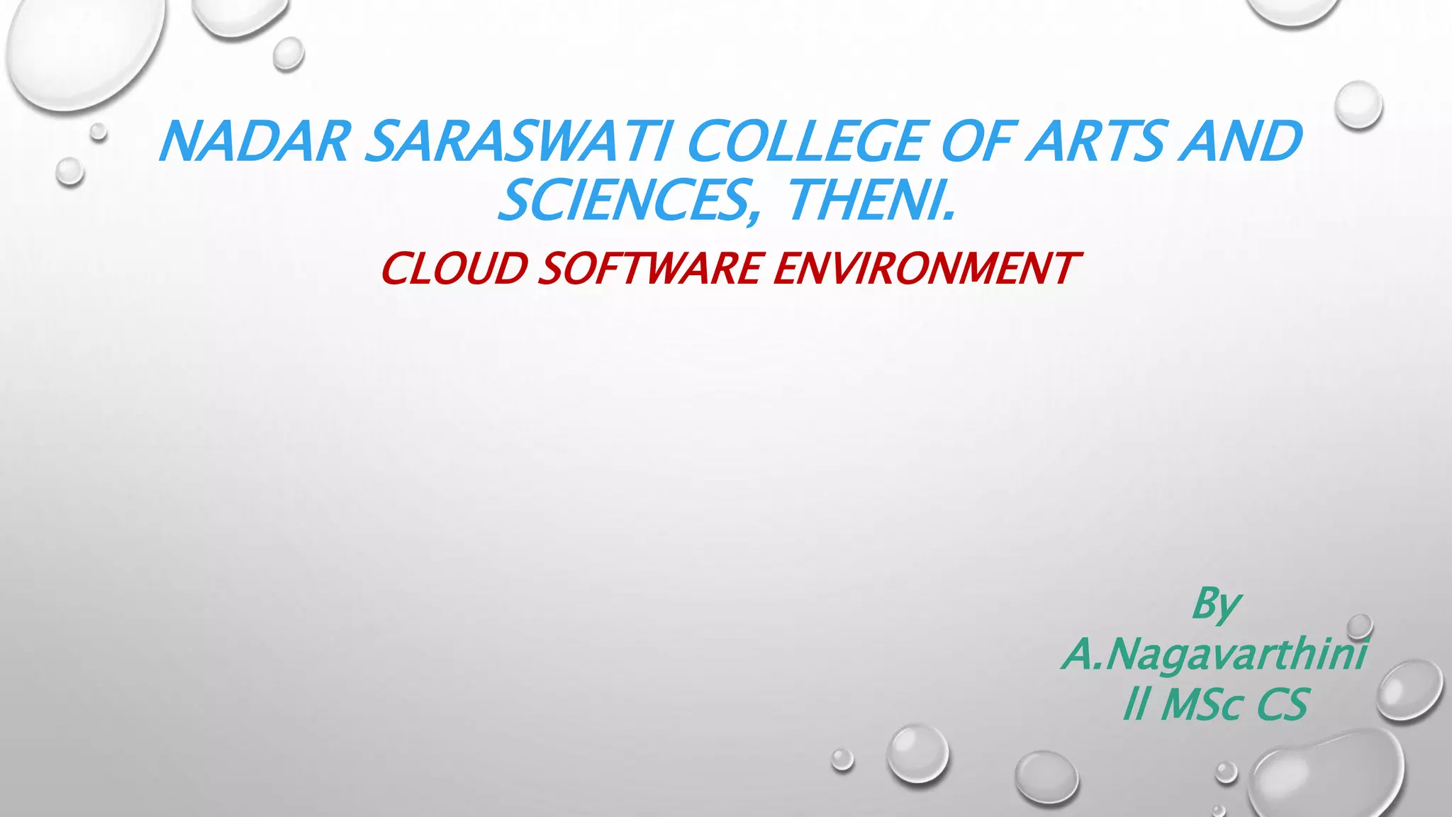 Cloud Software Enviornment | PPTX