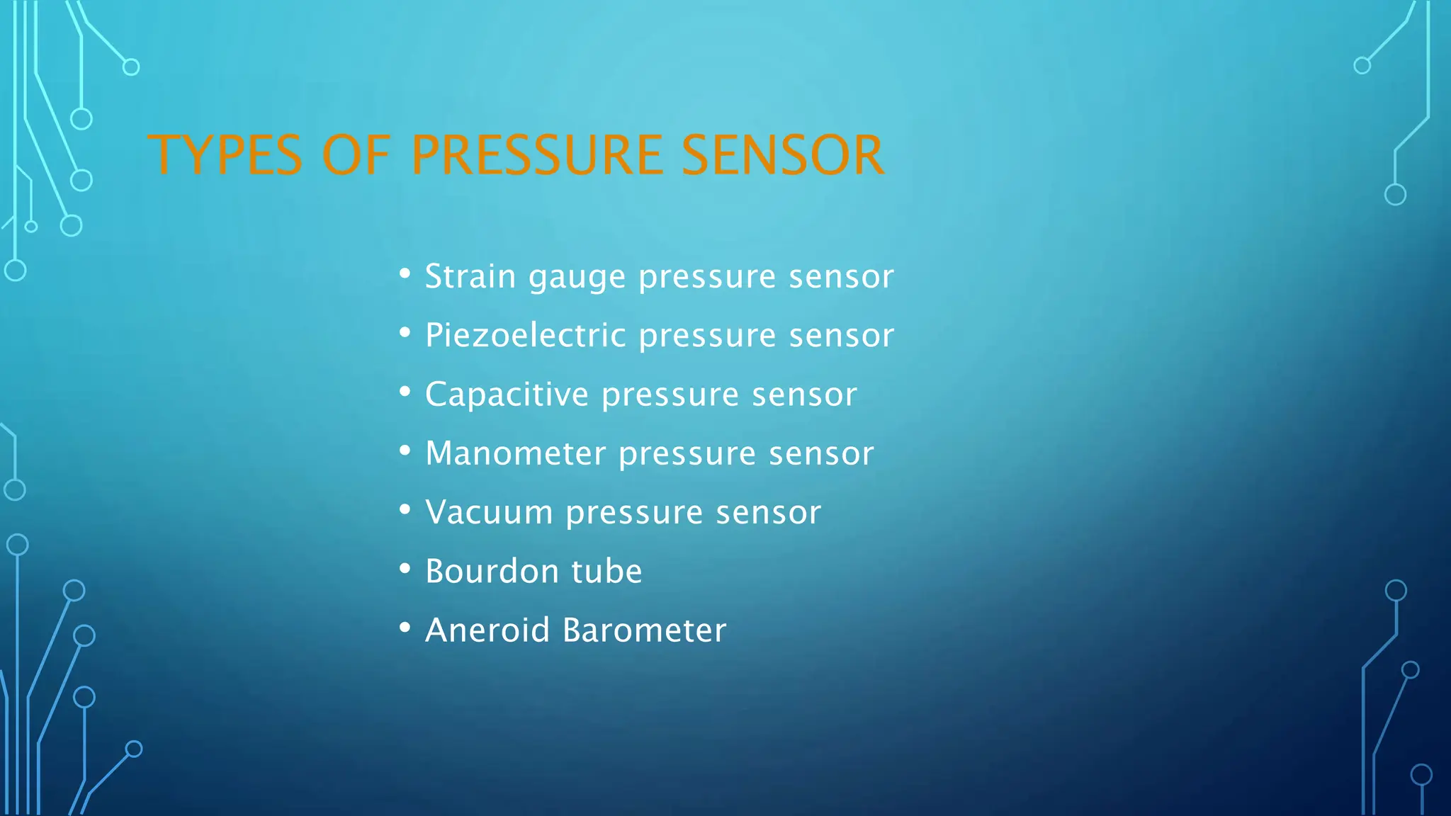 Pressure sensor definition,history,types.. | PPTX