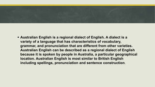 Presentation on language Varieties and world Englishes (7).pptx