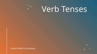 School verb tenses presentation assignment | PPTX