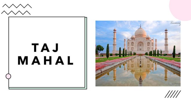 Taj Mahal | PPT