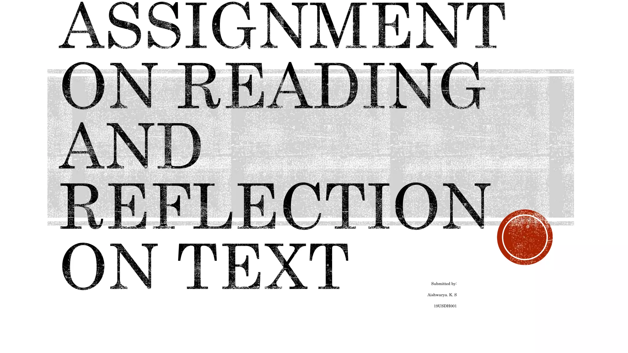 Reading and reflection on text | PPTX