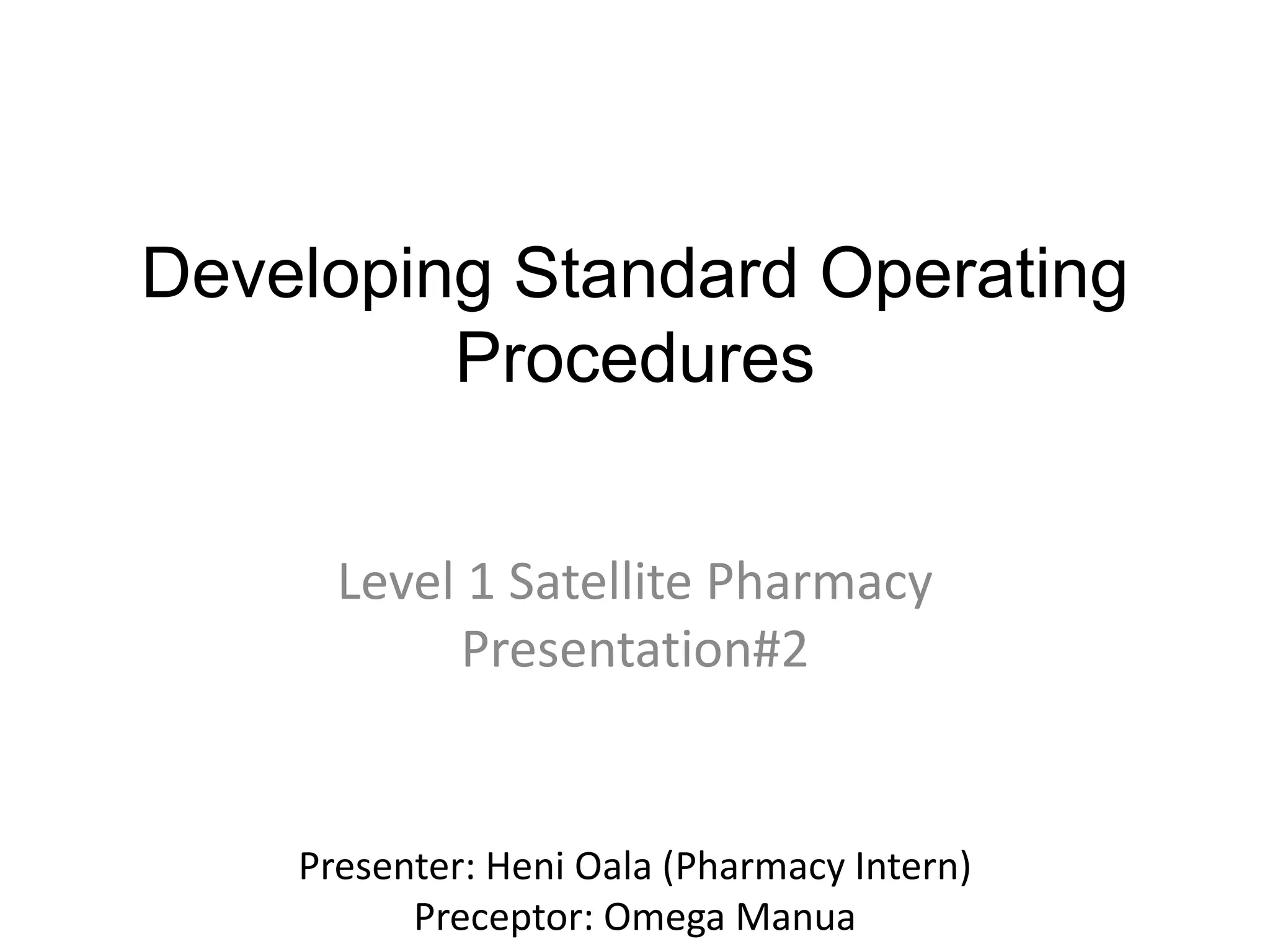 Developing Standard Operating Procedures | PPTX