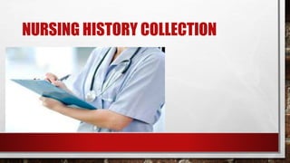 Types & sources of data in nursing health Assessment | PPTX