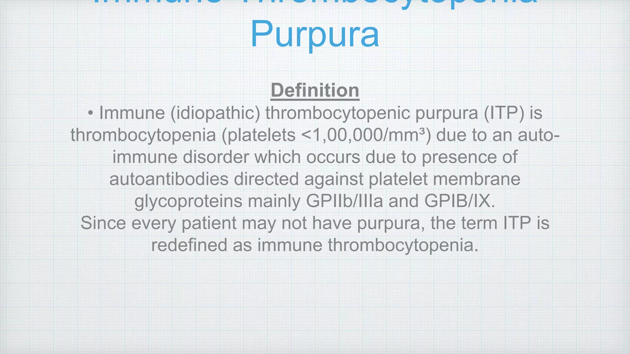 ITP : idiopathic or immune thrombocytopenic purpure | PPTX | Blood ...