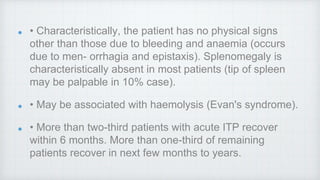 ITP : idiopathic or immune thrombocytopenic purpure | PPTX | Blood ...