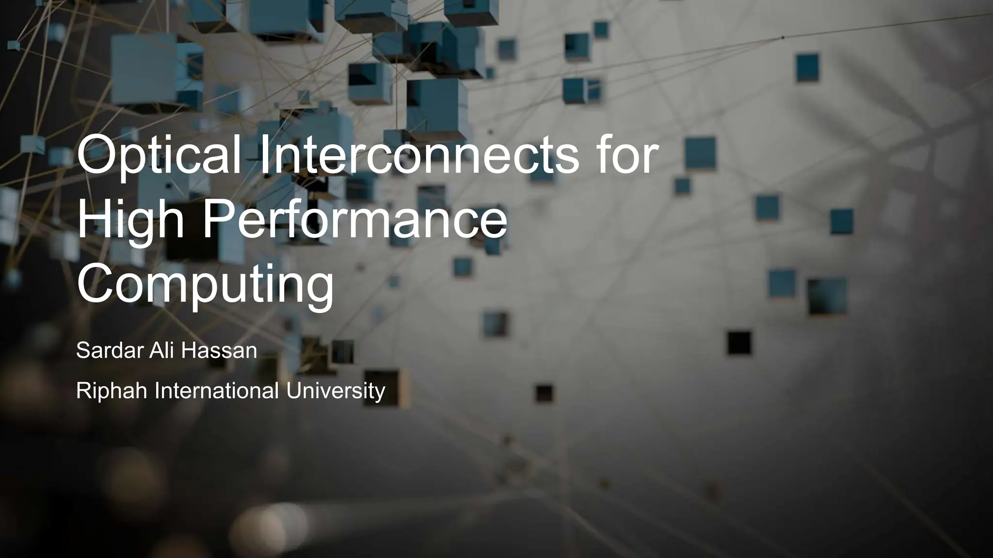 Optical Interconnection For High Performance Computing.pptx