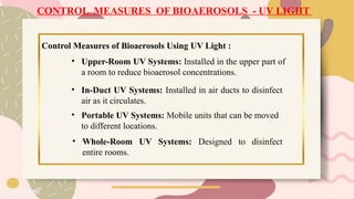 Control measures of Bioaerosols and methods ppt | PPTX