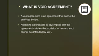 AGREEMENT EXPRESSLY DECLARED AS VOID | PPTX