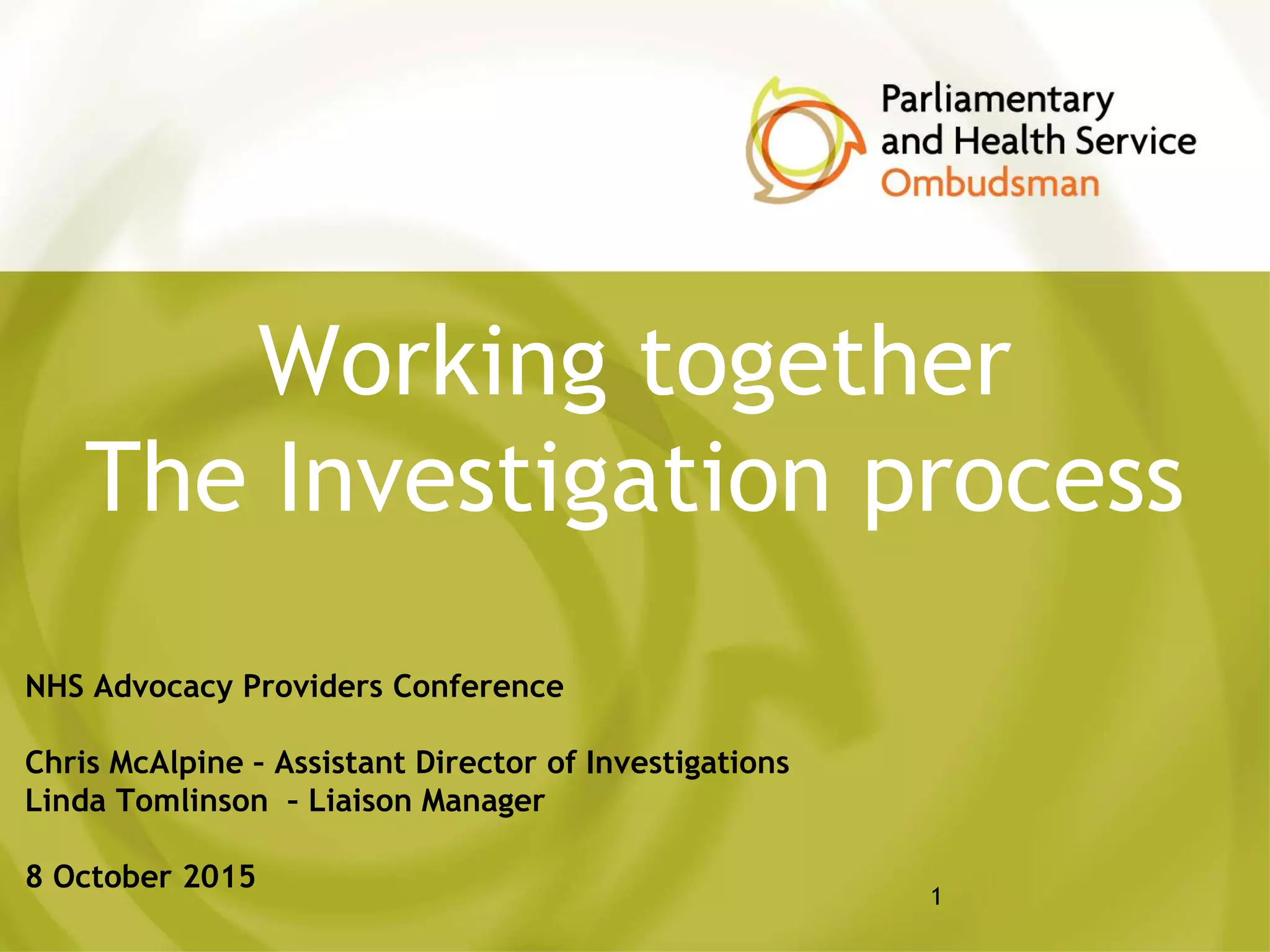 Working together: The Investigation process | PPTX