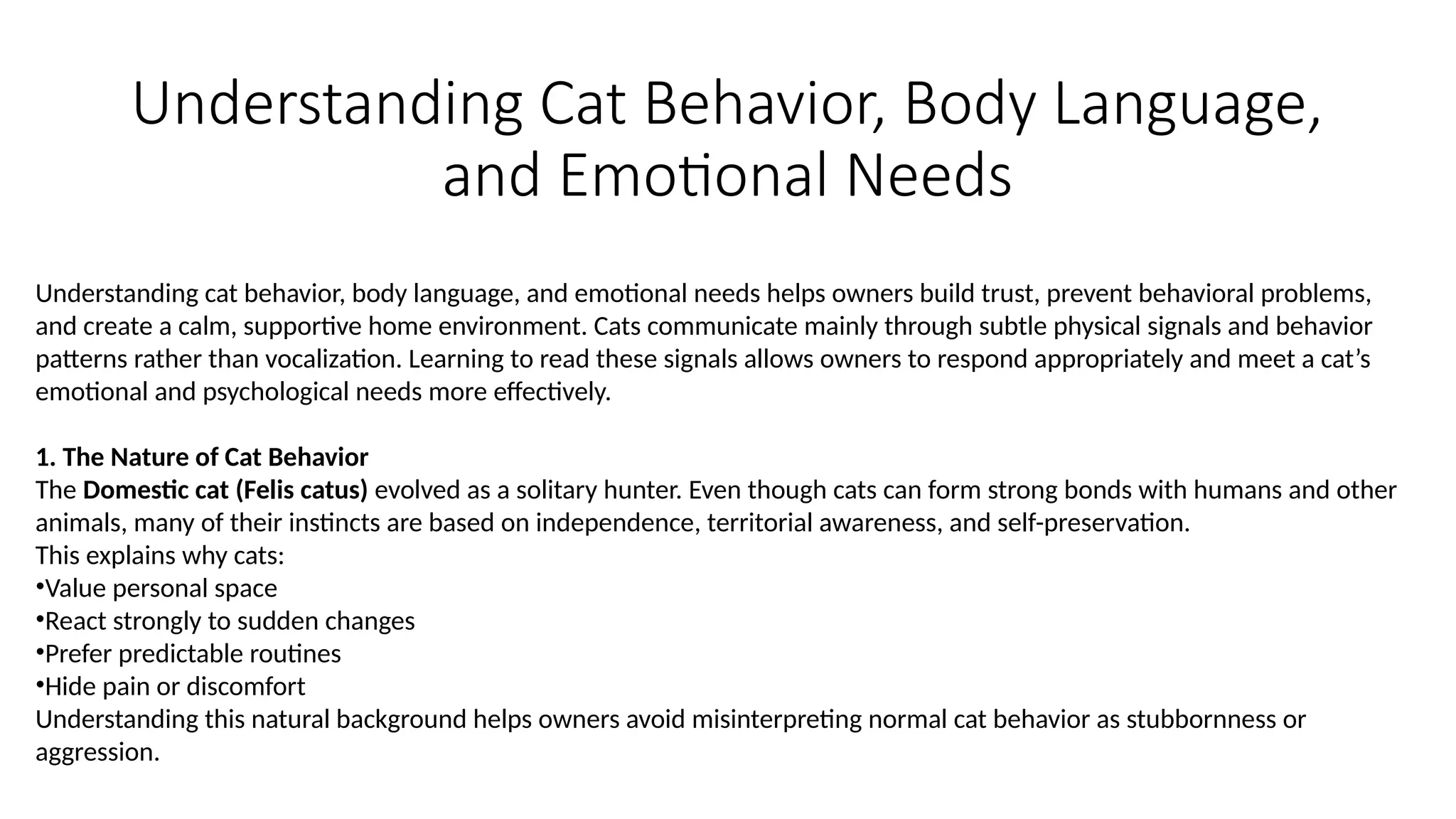 Understanding Cat Behavior, Body Language, and Emotional Needs | PPTX