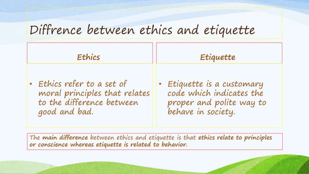 ethics and etiquette | PPTX