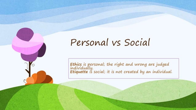 ethics and etiquette | PPTX