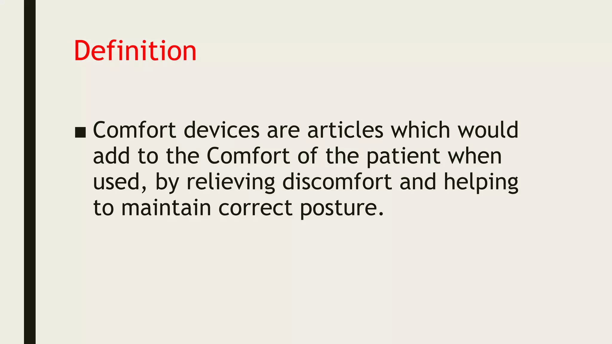 Comfort devices in hospitals | PPTX